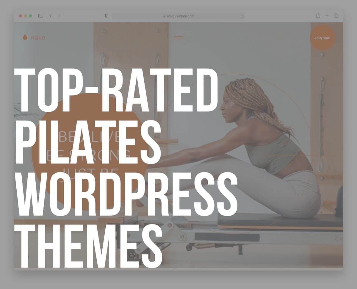 9 Best Pilates WordPress Themes for Classes & Bookings