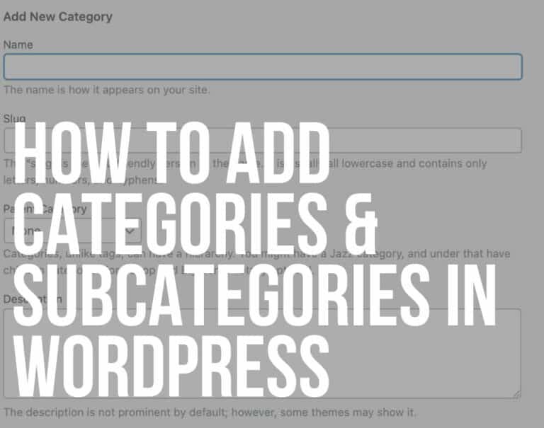How To Add Categories And Subcategories In Wordpress Ultida