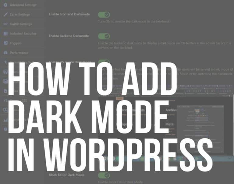 How To Add Dark Mode To Your WordPress Website? - ULTIDA