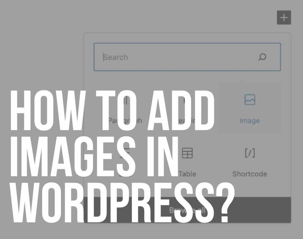 How To Add Images In WordPress 2 Ways ULTIDA