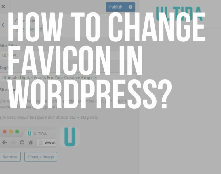 How To Change Favicon In WordPress? - ULTIDA