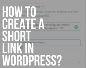 How To Create A Short Link In WordPress? (It's Easy!) - ULTIDA