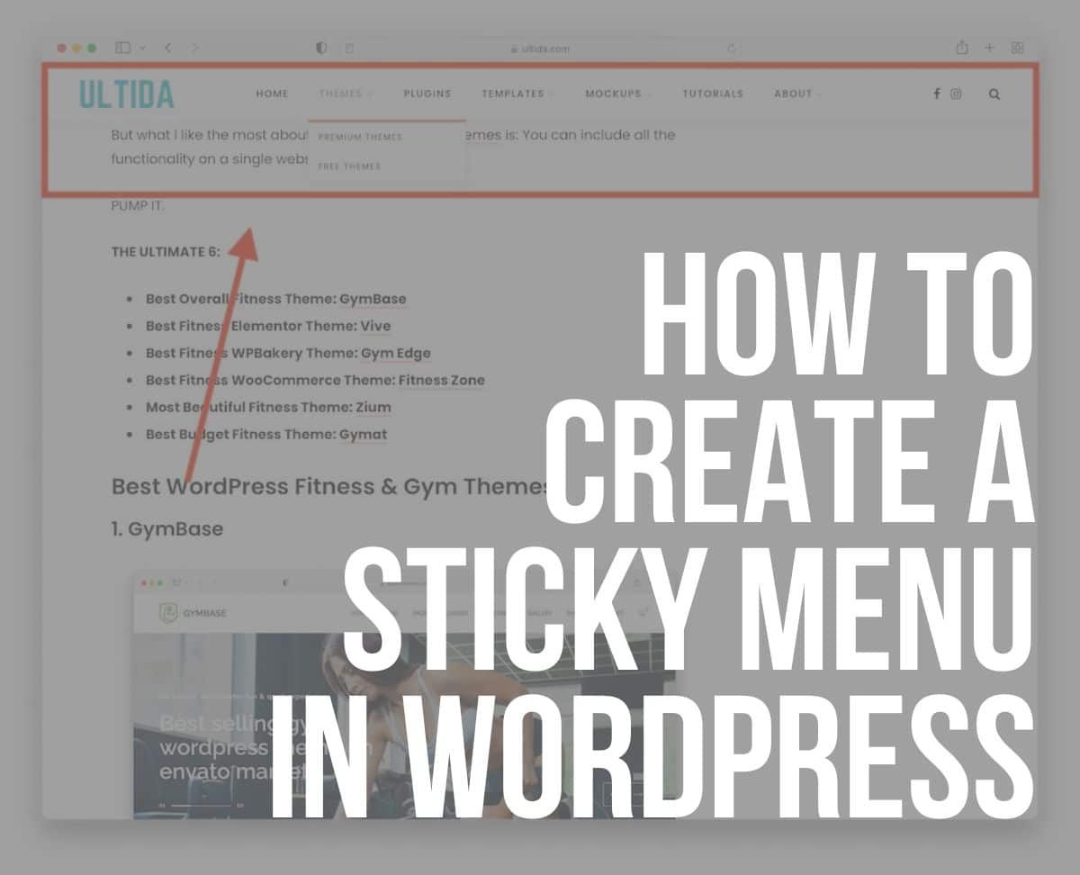How To Create A Sticky Menu In WordPress ULTIDA