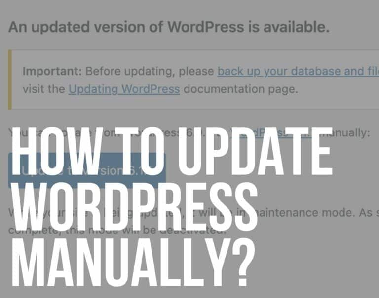 How To Update WordPress Manually? (3 Easy Ways) - ULTIDA